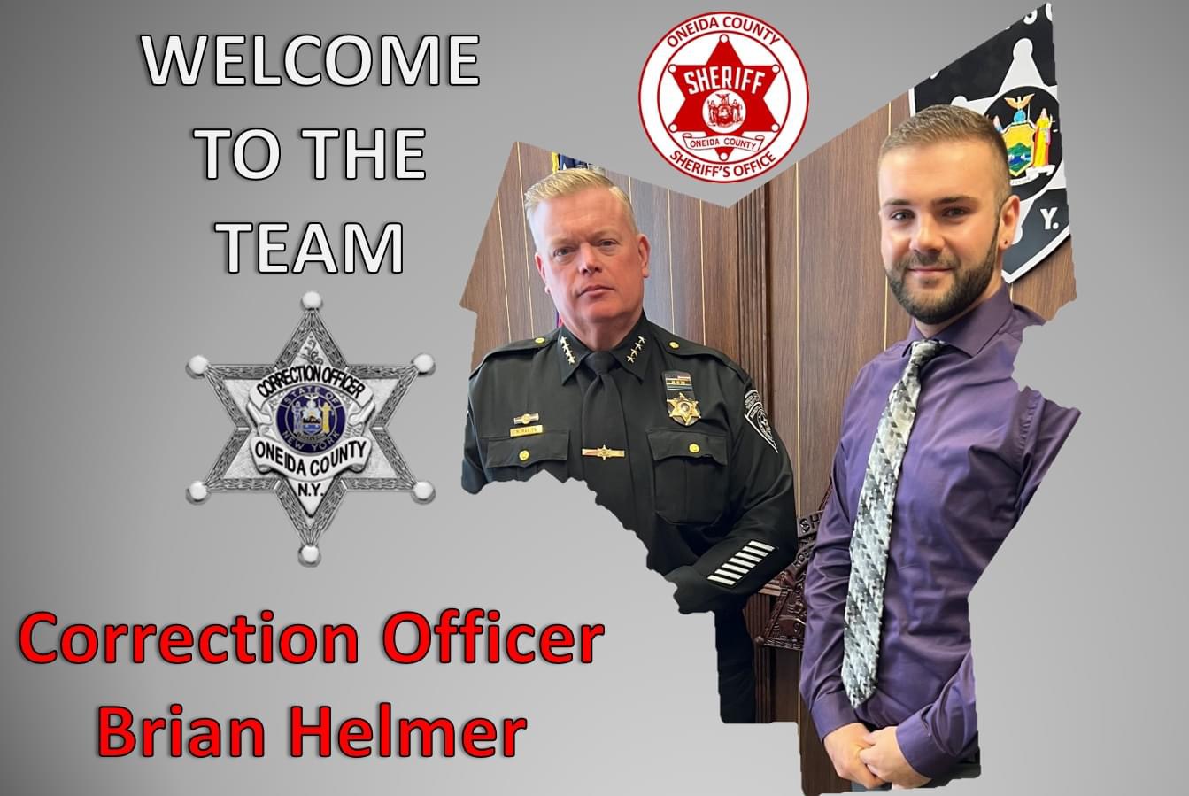 Please join us, as we welcome, Brian Helmer the newest… | Oneida County ...